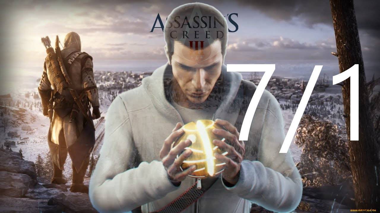 (ep07/1) Начало войны || Assassin's Creed III. Последняя история Дезмонда (сериал)