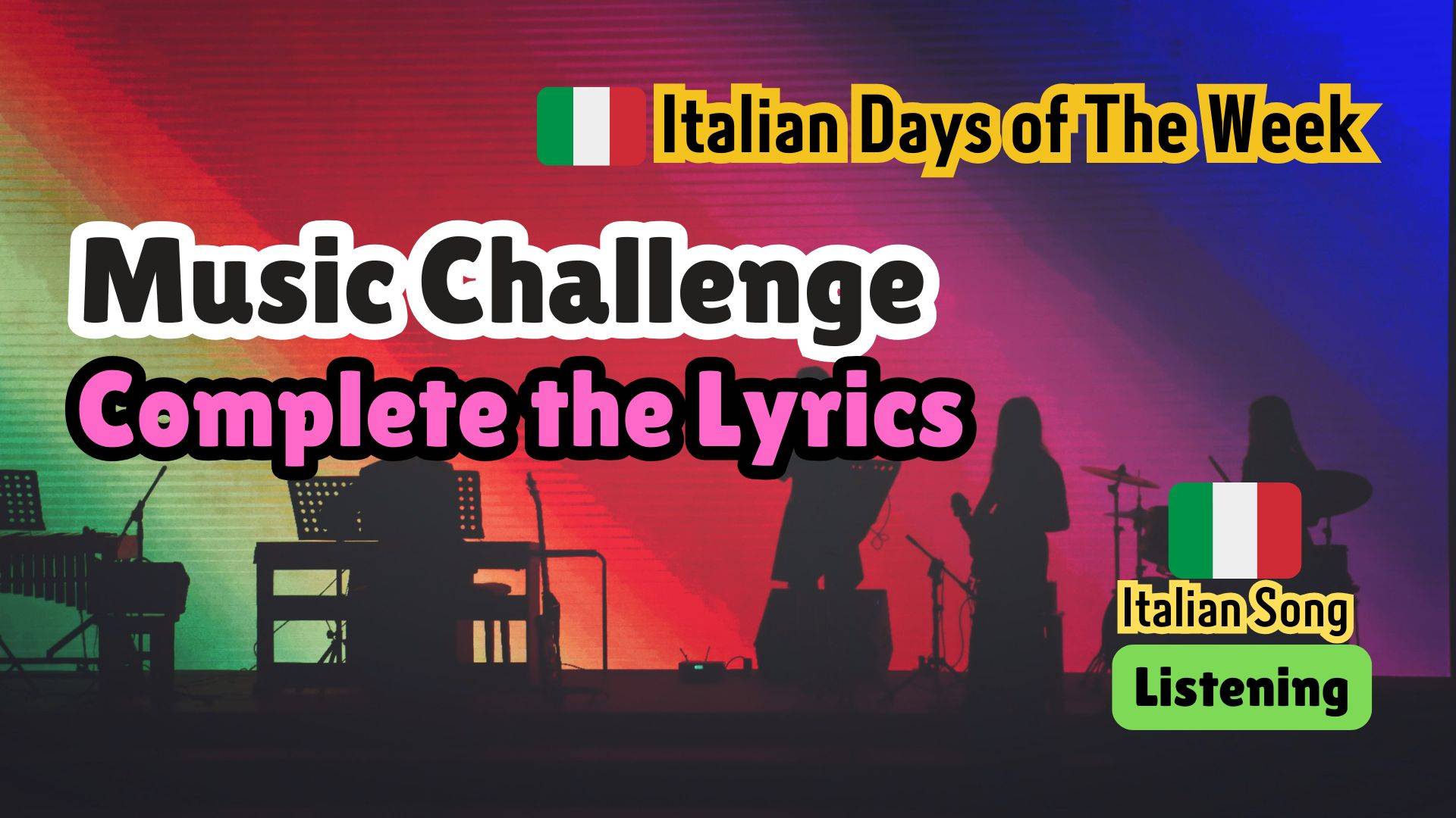 Italian Music Challenge. Complete the Lyrics.