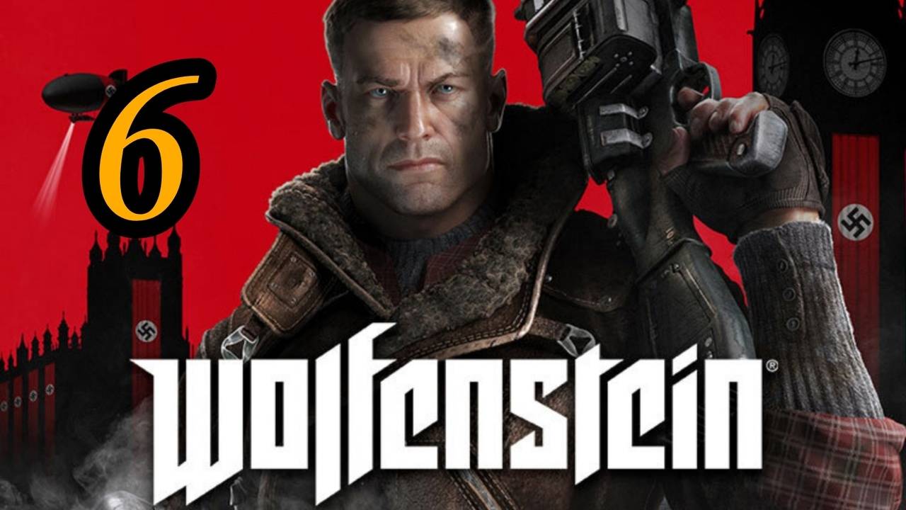 Wolfenstein: The New Order (2014) ~ Прохождение #6 ~ Берлинский поезд.