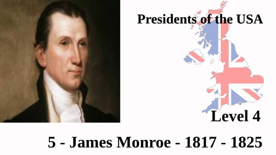 James Monroe | B2 English Short Story | Learn English with U.S. History