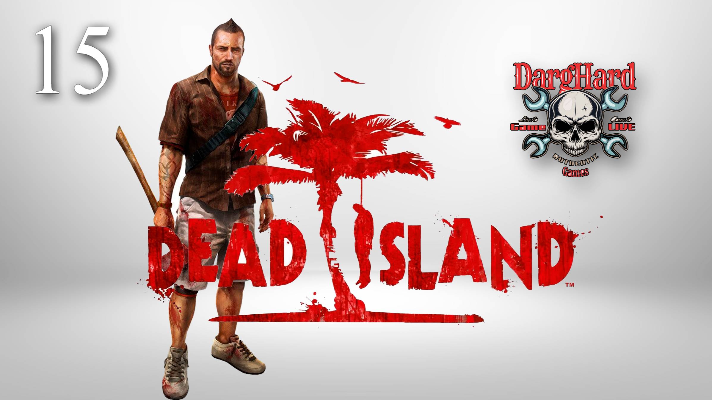 Dead Island PS5. Part 15. Прохождение 4K Ultra HD 2160p Без Комментариев!