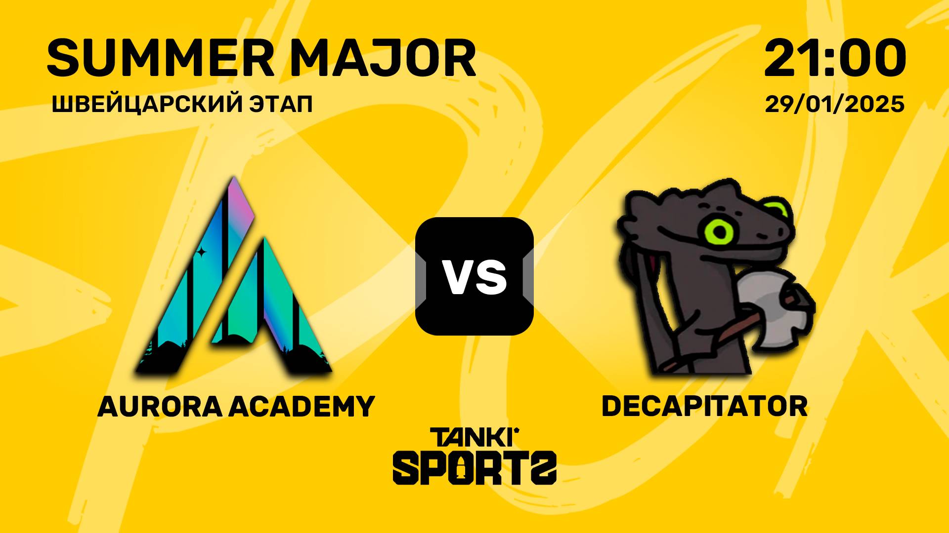AURORA ACADEMY VS DECAPITATOR | SUMMER MAJOR | RANKINGS I | 29.01.2025