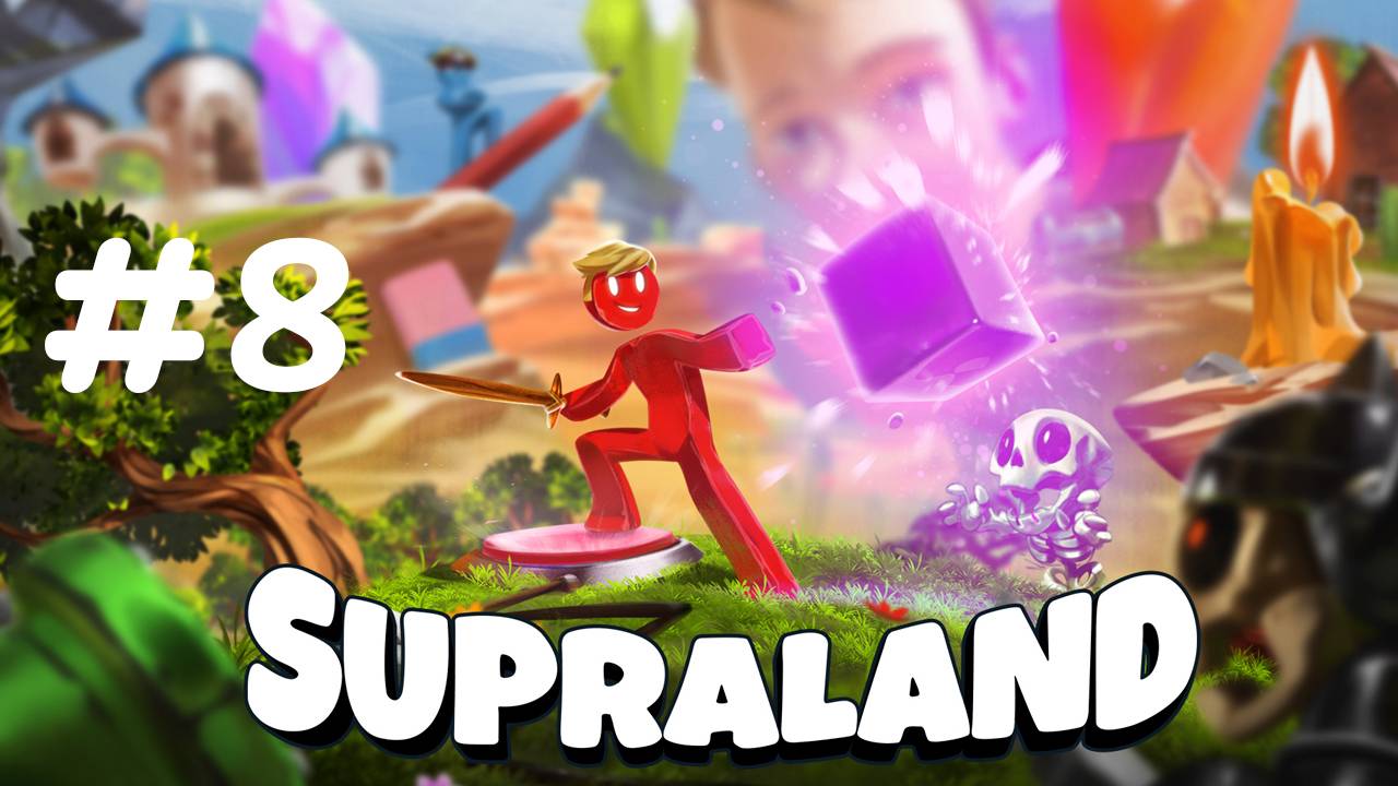 Фарм звездочек...✨🔮✨Supraland✨🔮✨№ 8