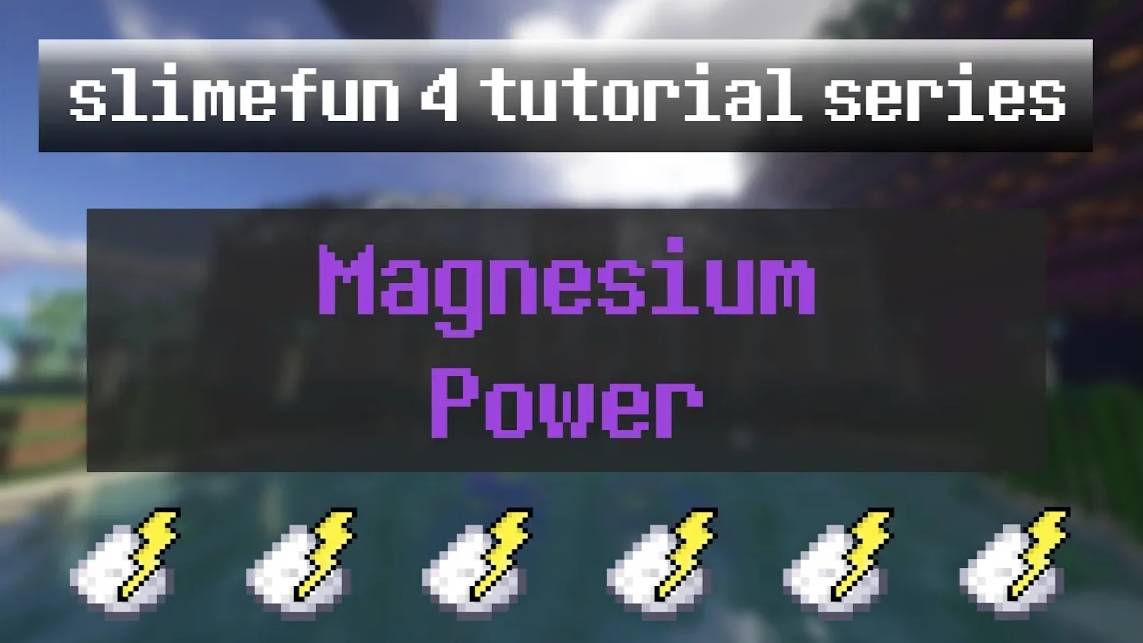 эпизод 15 - Магниевая сила (Руководство по SlimeFun 4)