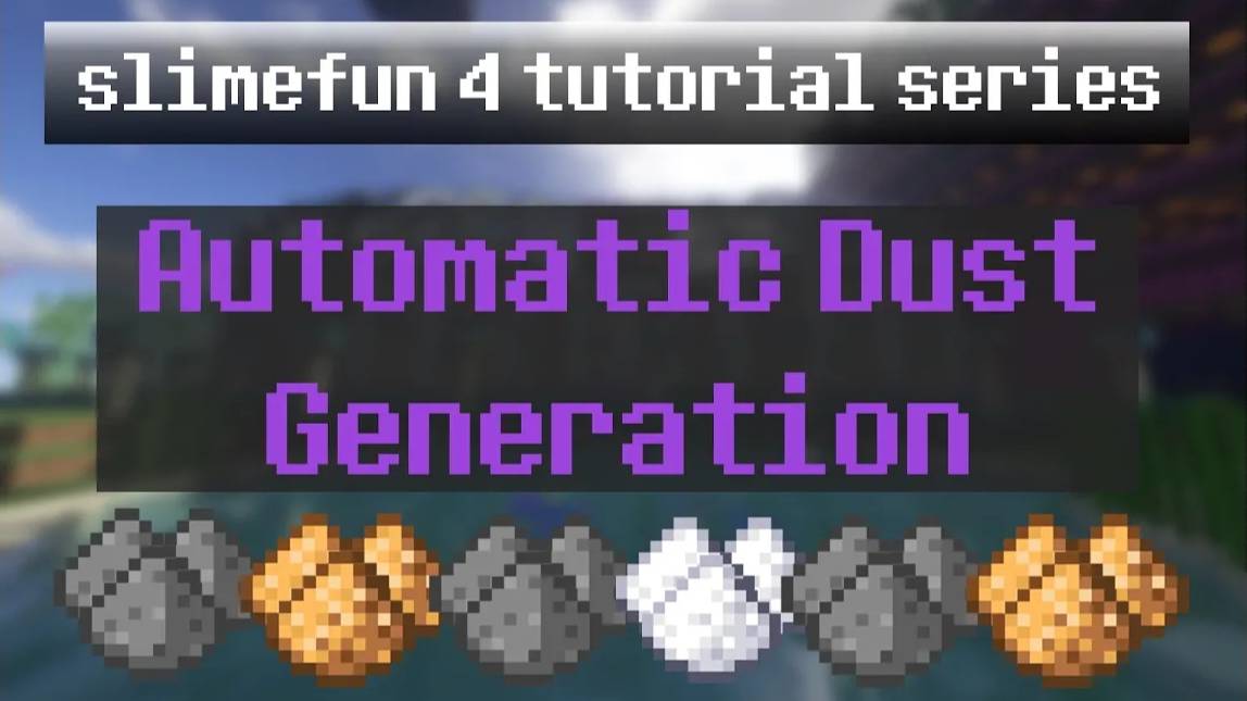 эпизод 11 - Автоматическая генерация пыли (Руководство по SlimeFun 4)