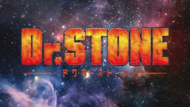 Доктор Стоун/Dr. STONE (Opening 2)