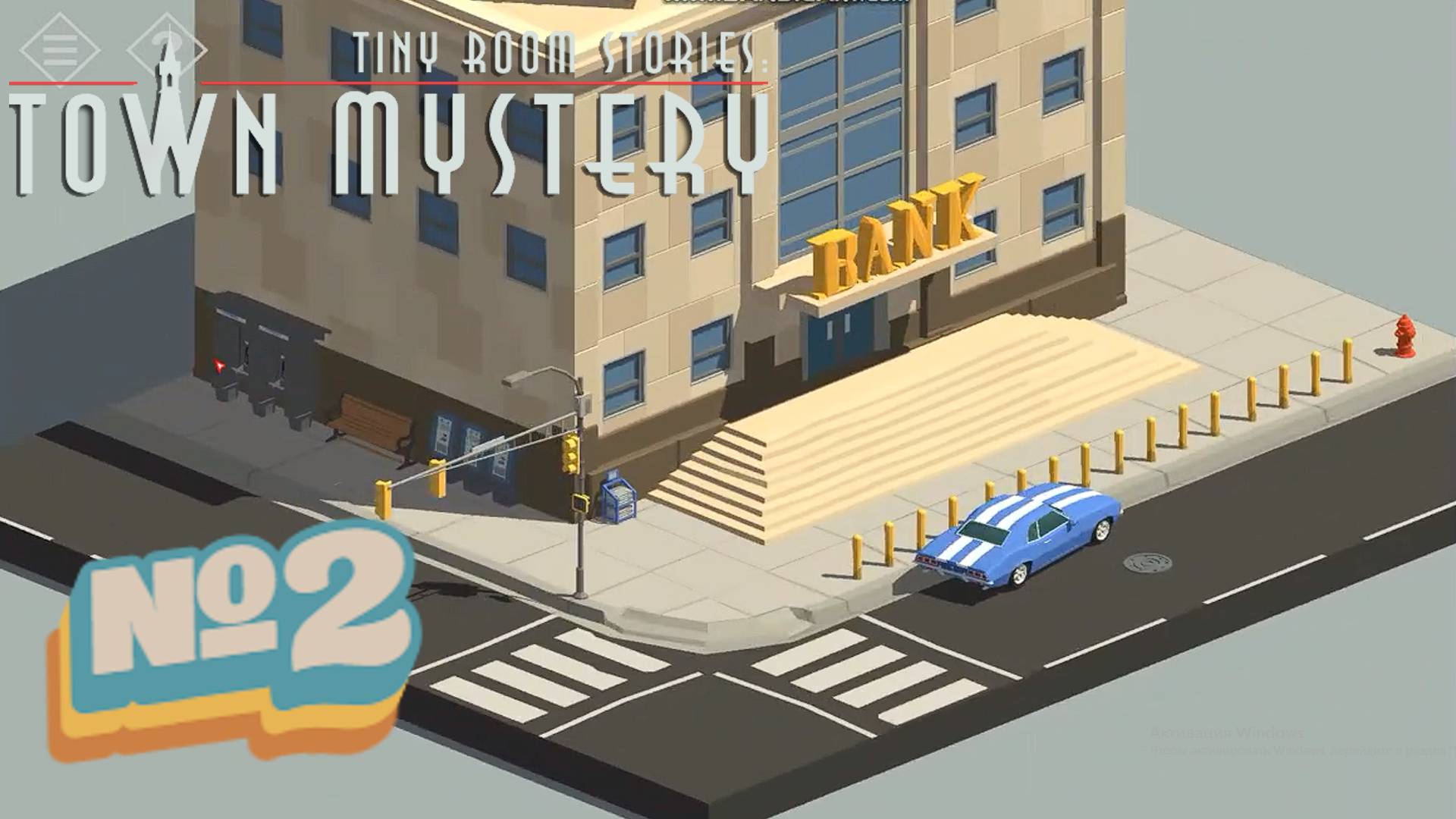 Tiny Room Stories: Town Mystery:Прохождение №2:Банк.