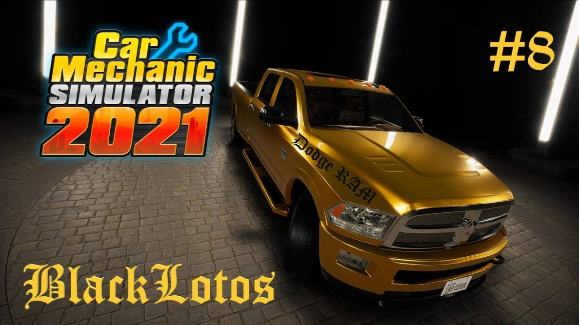 ///Востановление и тюнинг Dodge RAM 3500 в Car Mechanic Simulator 2021\\\ #8