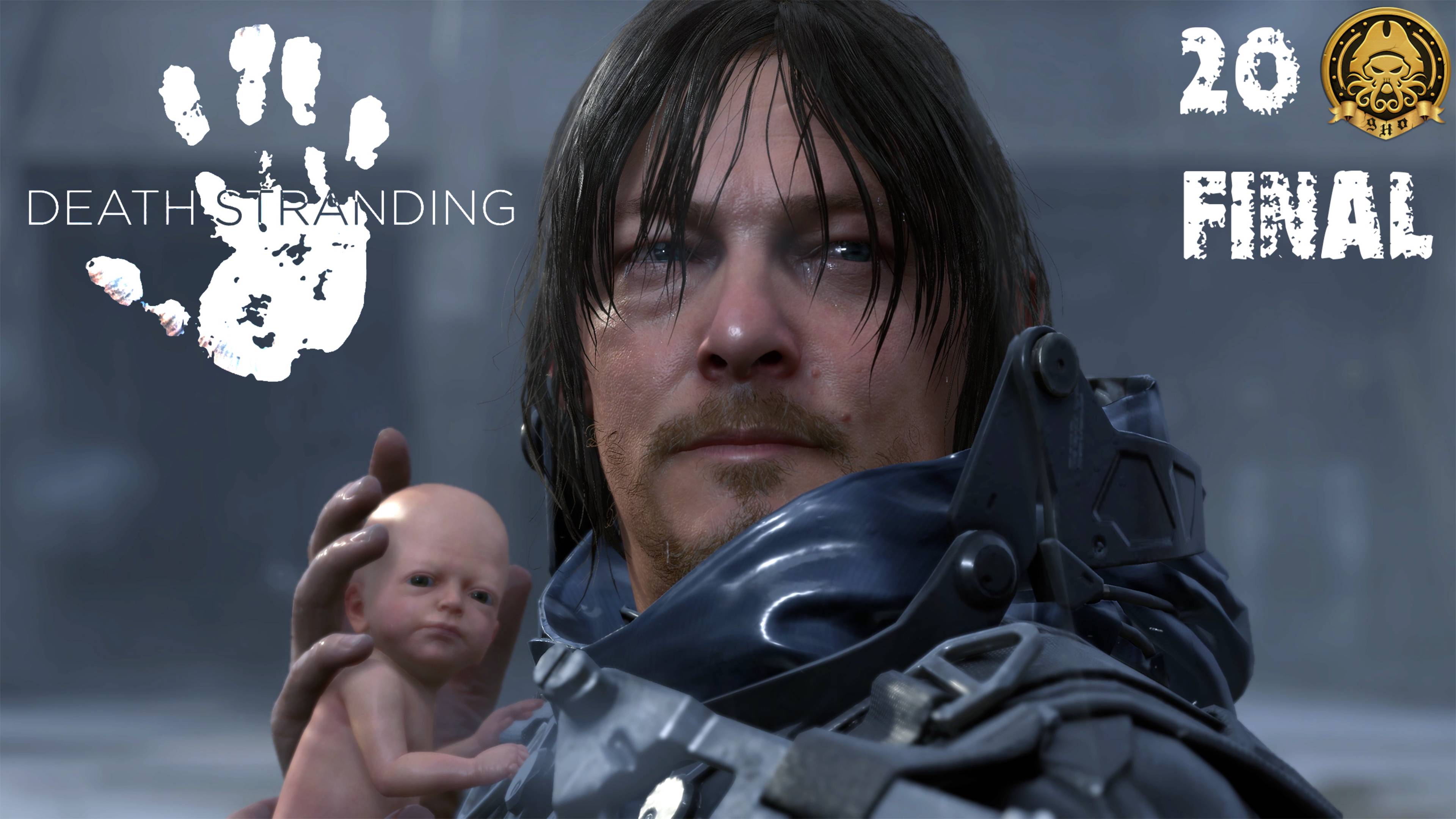 4🅺 Death Stranding # 20 - Вся картина целиком