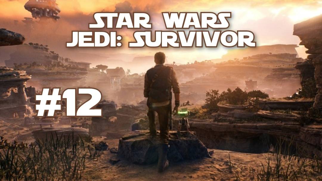 Star Wars Jedi Survivor прохождение #12 Сложность Jedi-Мастер