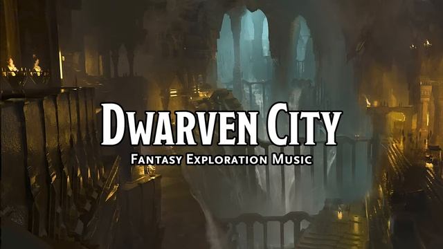 Dwarven City D&D TTRPG Music 1 Hour by Bardify