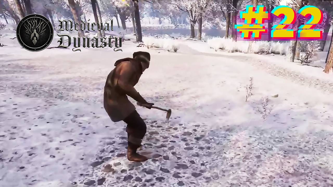 Зимние заготовки. Medieval Dynasty #22