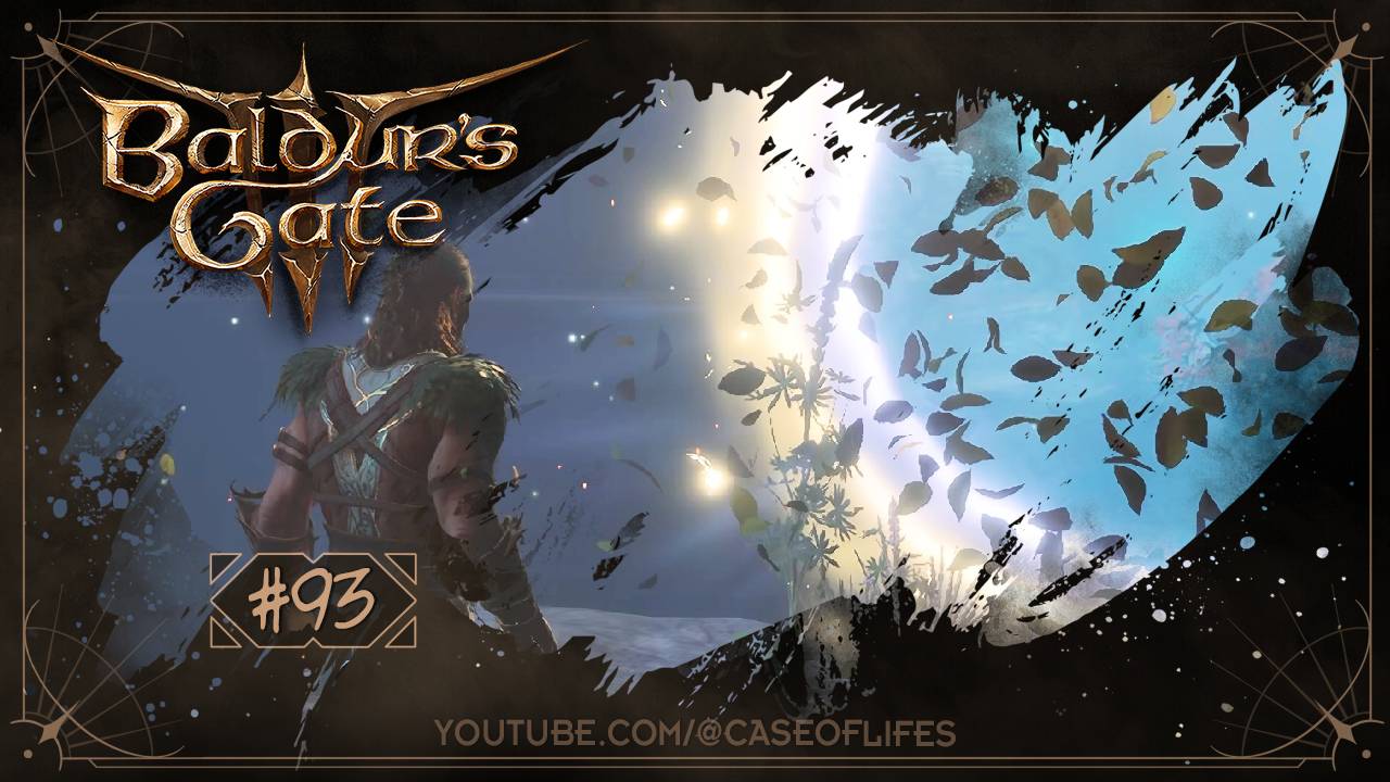 Хранители Портала ⊱ Baldur's Gate 3 за Гейла, 🎞93