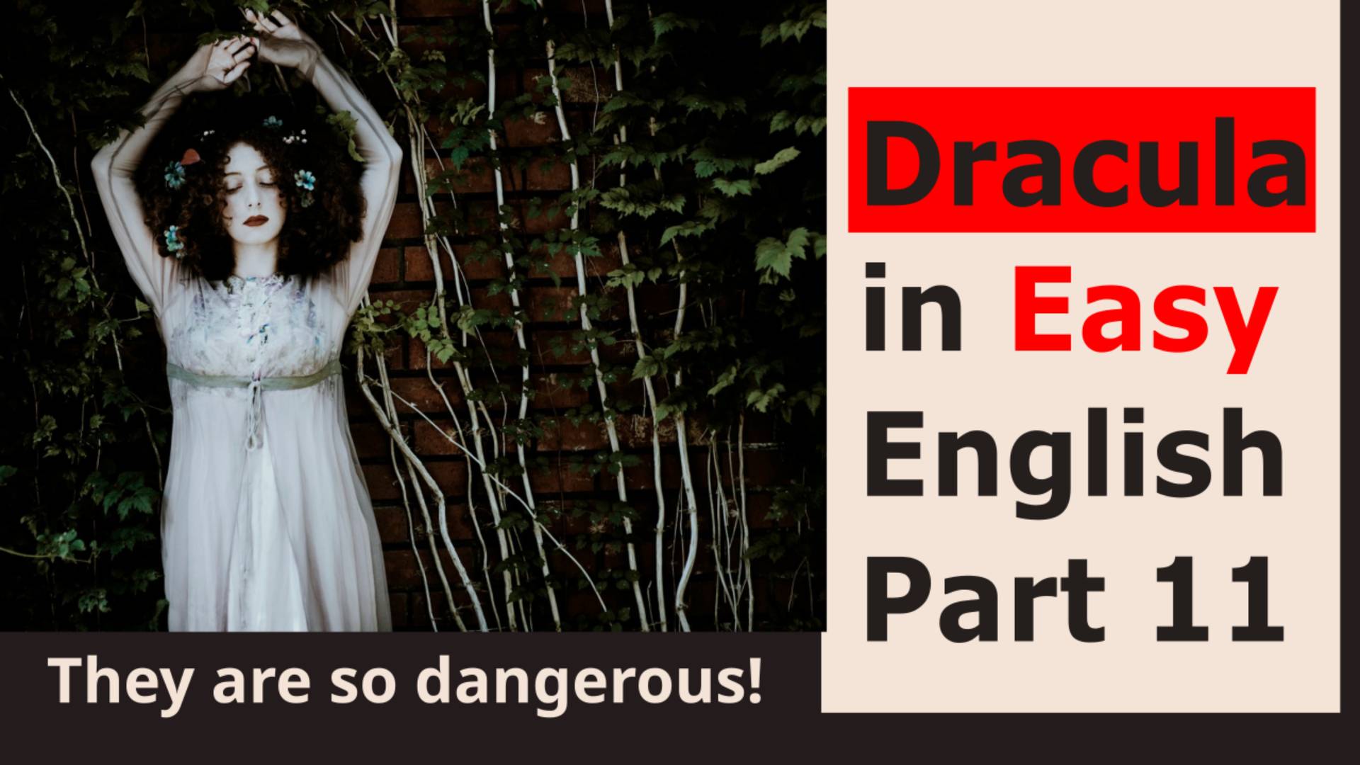 Учим английский с романом "Дракула" на простом английском. Полная версия. Часть 11