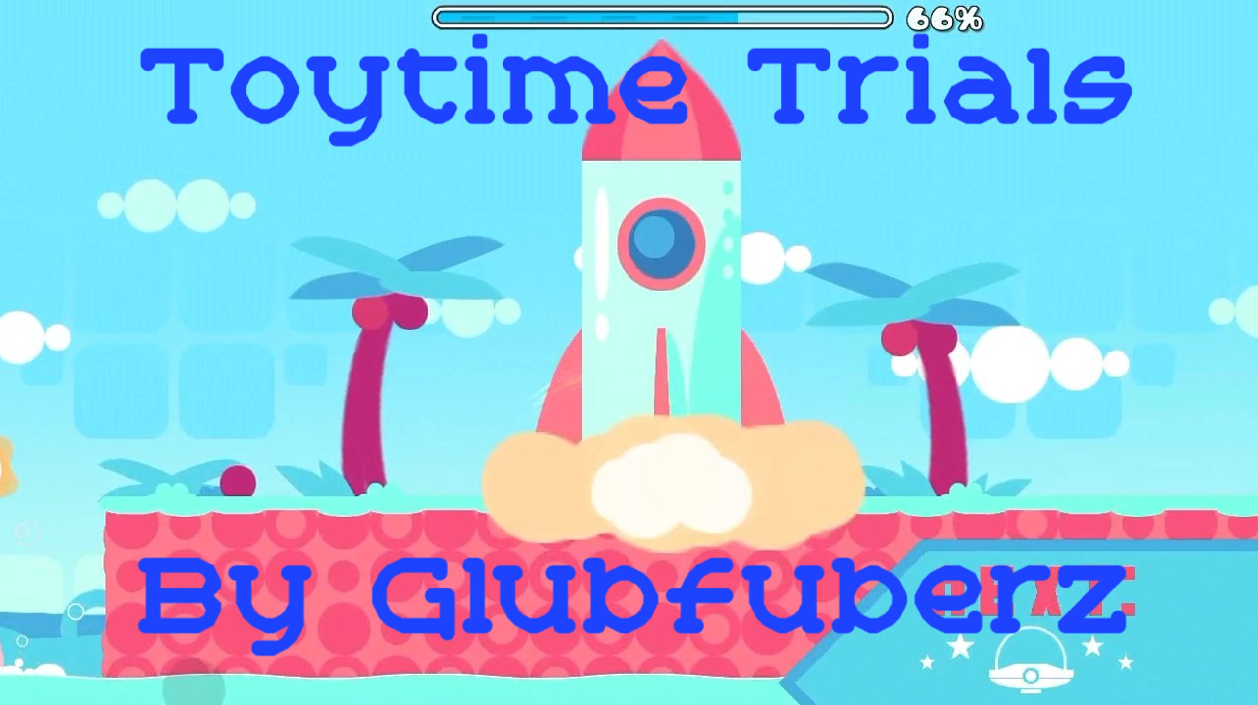 Геймплей с различными мирами | daily level Toytime trials By Glubfuberz | Прохождение