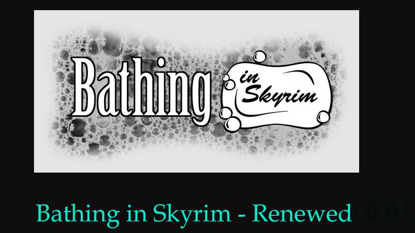 The Elder Scrolls V: Skyrim Special Edition /Bathing in Skyrim Male Animation