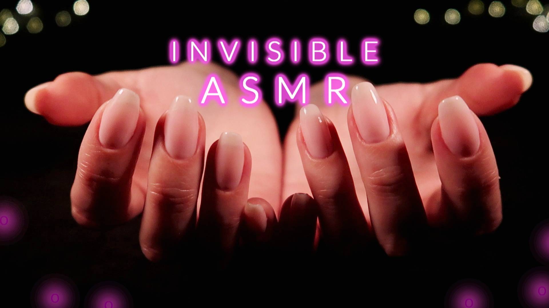 Невидимый АСМР / Invisible ASMR / ASMR