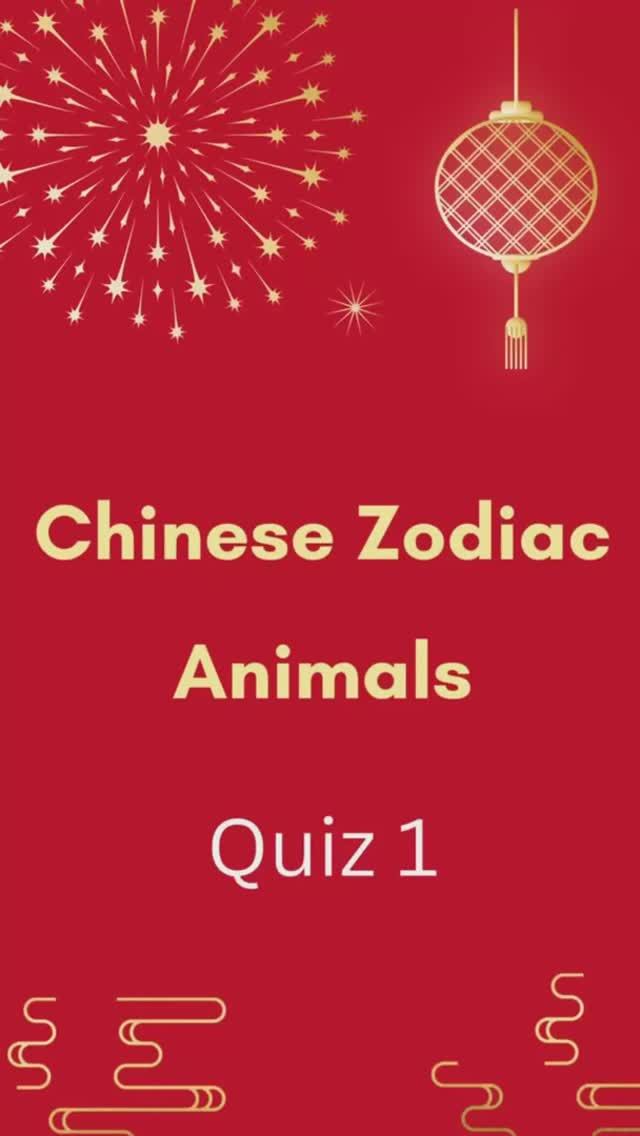 Chinese Zodiac Animals Quiz 1 / Животные из восточного календаря (викторина, часть 1)