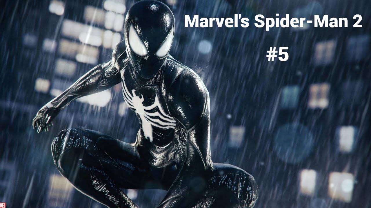 ЧЕЛОВЕК ПАУК 2 ( PC ) Marvel's Spider-Man 2  ПРОХОЖДЕНИЕ БЕЗ КОММЕНТАРИЕВ # 5