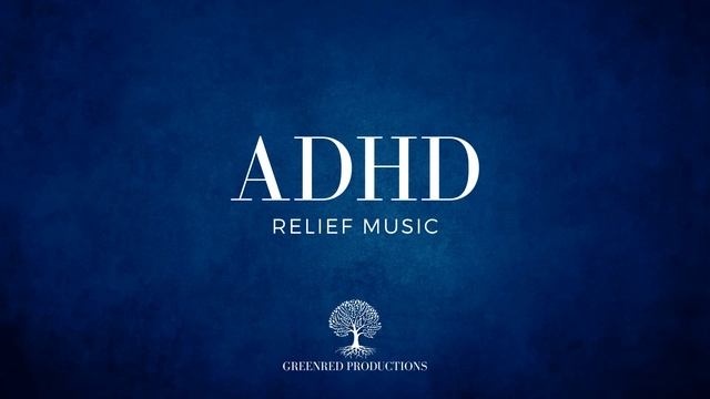 ADHD Relief Music： Multi Layered Pulse Music for Studying and Focus
