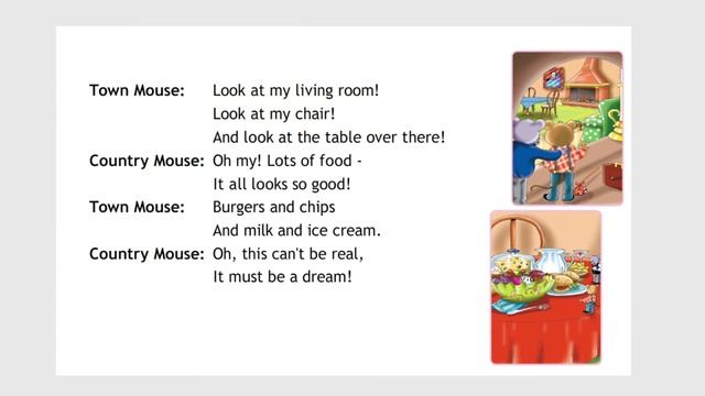 The Town Mouse and the Country Mouse. Учебник Spotlight 2 класс, стр.18-19