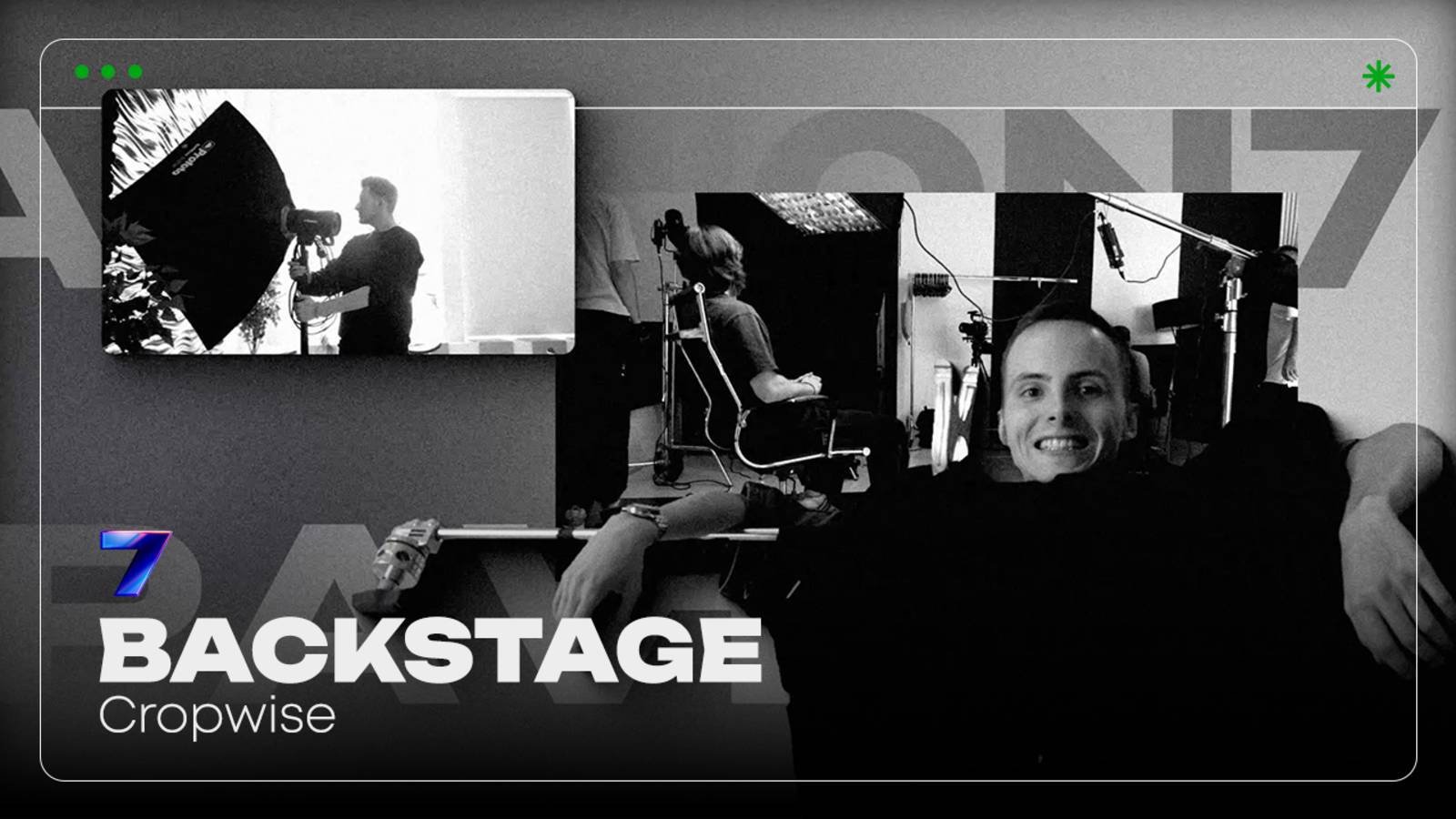 BACKSTAGE | Cropwise  | Pavilion7