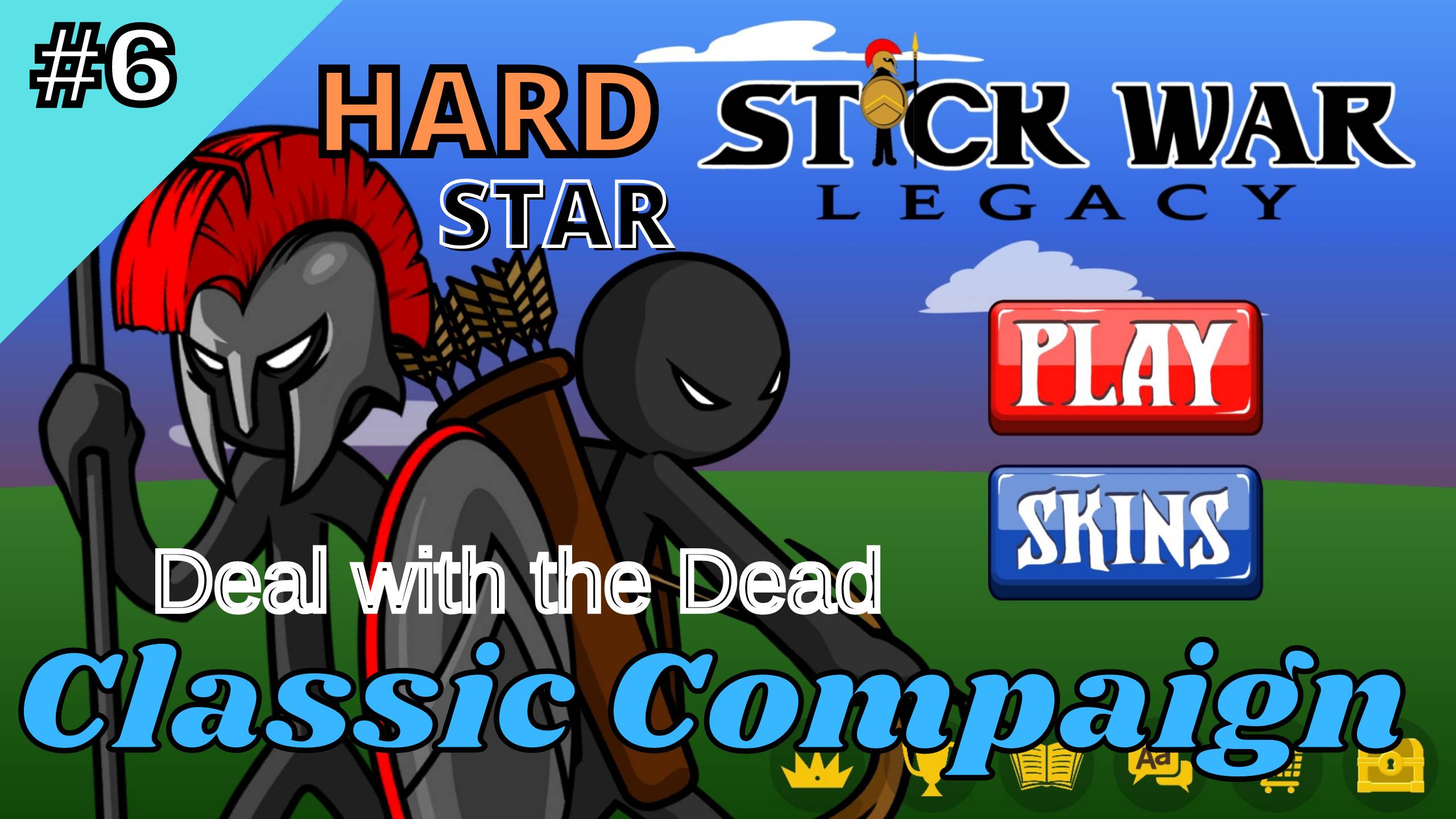Classic Compaign | Hard Star 6 | Deal with the Dead