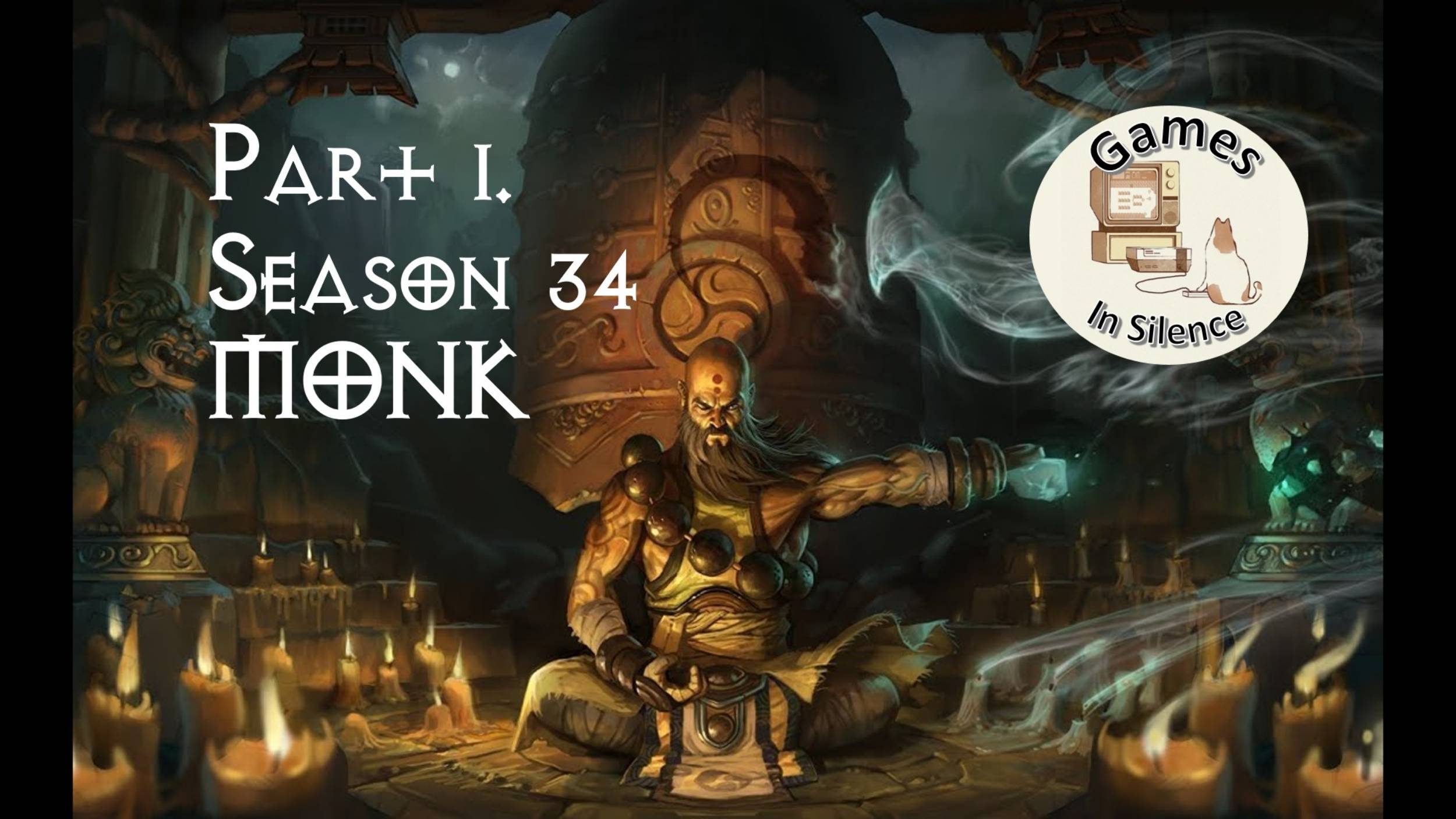 Diablo III - Season 34. Monk. Part 1