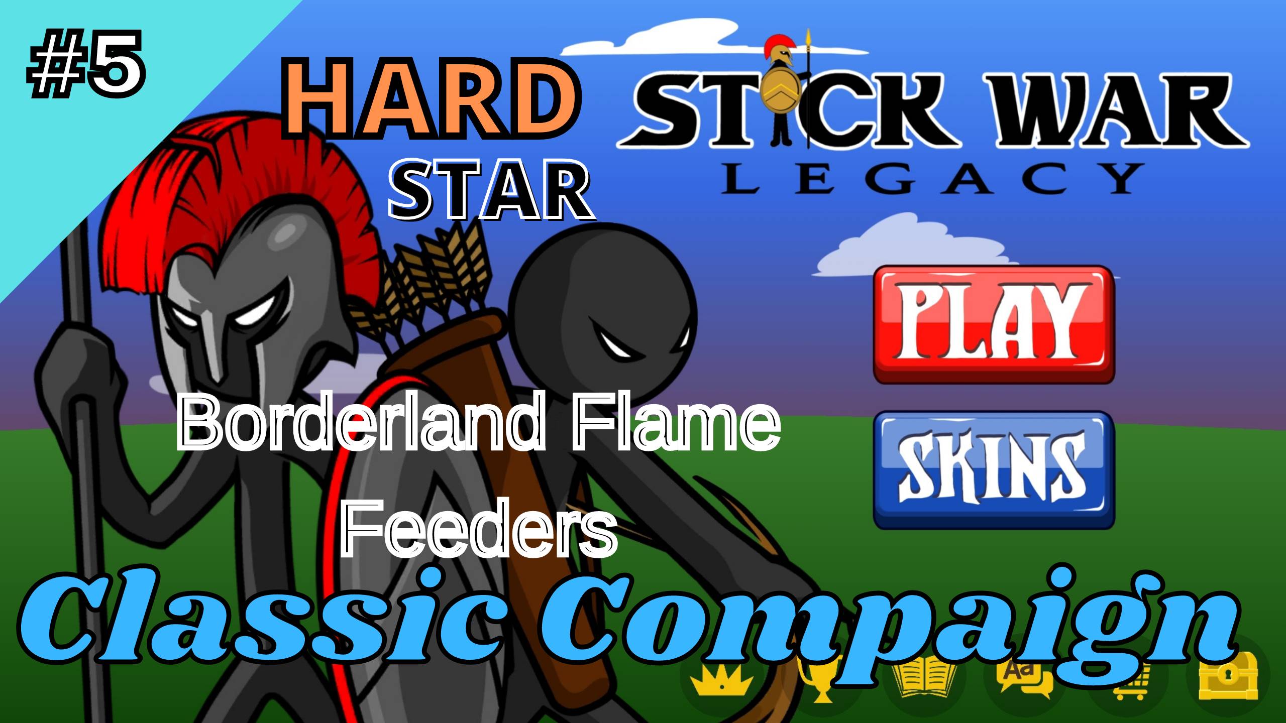 Classic Compaign | Hard Star 5 | Borderland Flame Feeders