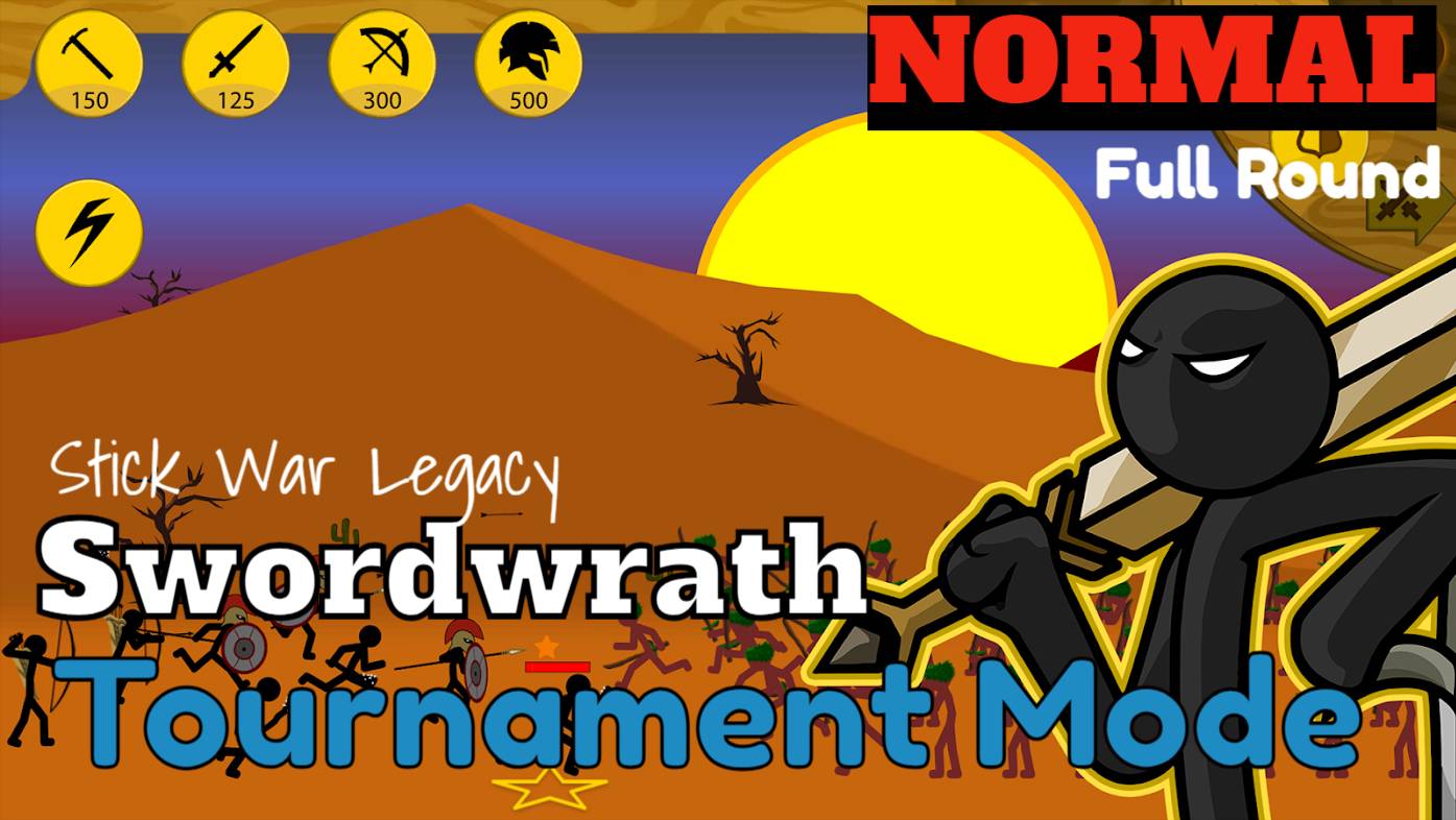 Tournament Mode | Normal | Swordwrath {Full Round}