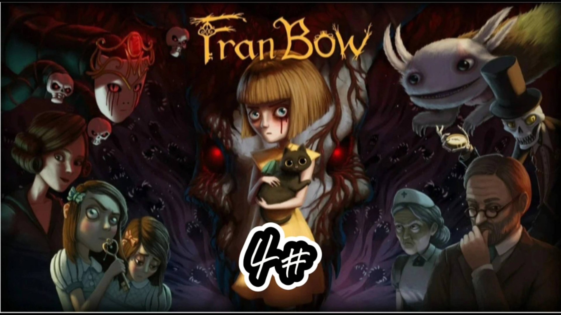 Fran Bow 4# Глава 2: Часть I — «Признаки любопытства»