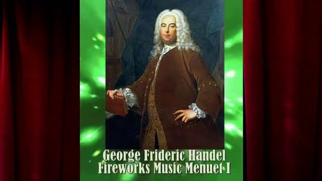 Гендель  Музыка для королевского фейерверка Менуэт I Handel  Fireworks Music Menuet I