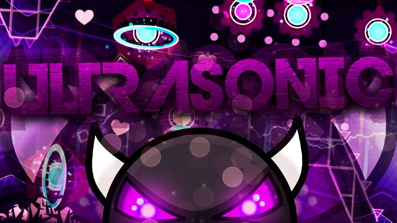 Ultrasonic by ZenthicAlpha Insane Demon Geometry Dash