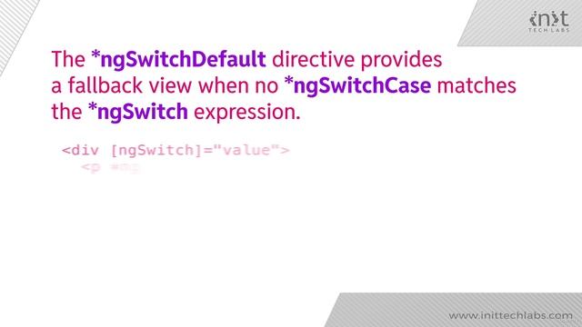 8 -IQ - ngSwitch directive