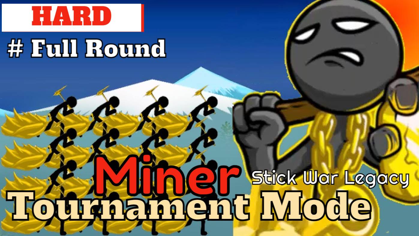 Tournament Mode | Hard | Miner {Full Round}