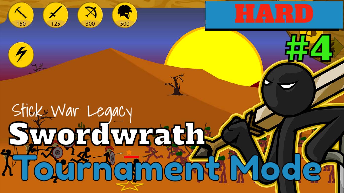 Tournament Mode | Hard | Swordwrath VS Wesley {4th Round}