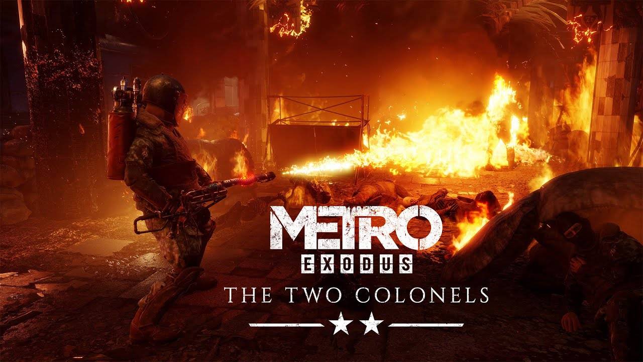 Metro Exodus: Two Colonels ( Два полковника).