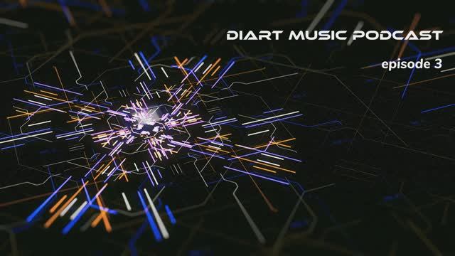 DiArt Music Podcast – episode 3