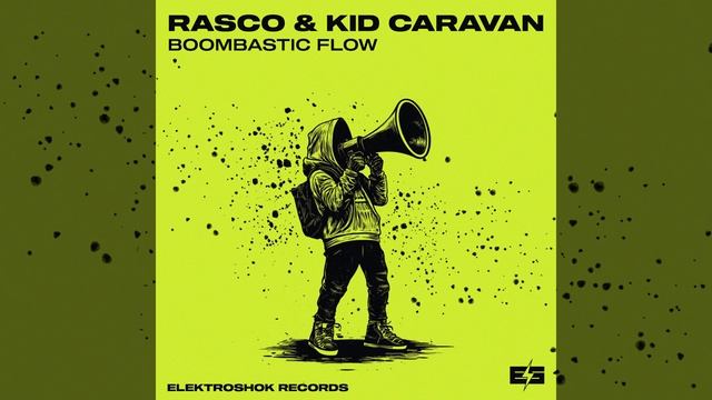 Rasco & Kid Caravan — Boombastic Flow (Original Mix)