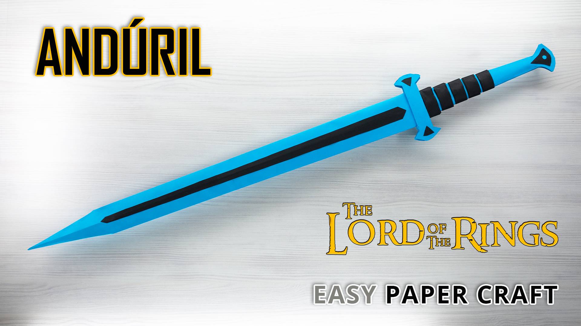 Как сделать меч Андурил из "Властелина колец"