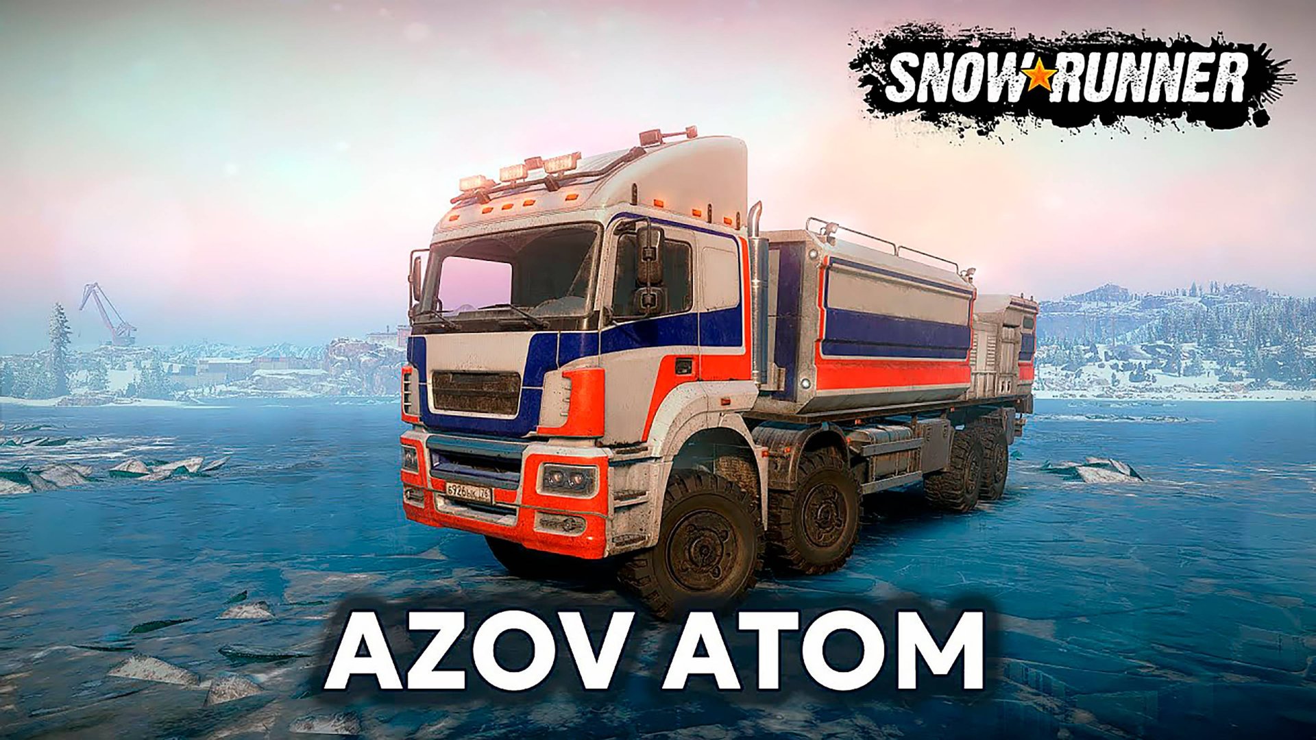 AZOV ATOM | Обзор Azov 67096-3N Atom | «The Atom» DLC | SNOWRUNNER