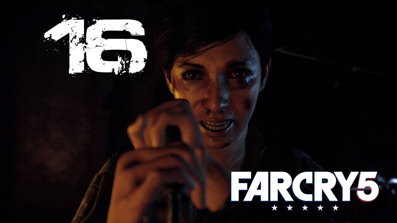 Far Cry 5[Фар край 5] ➤ Прохождение на максимальной сложности на ПК(РС)#16: Милость!