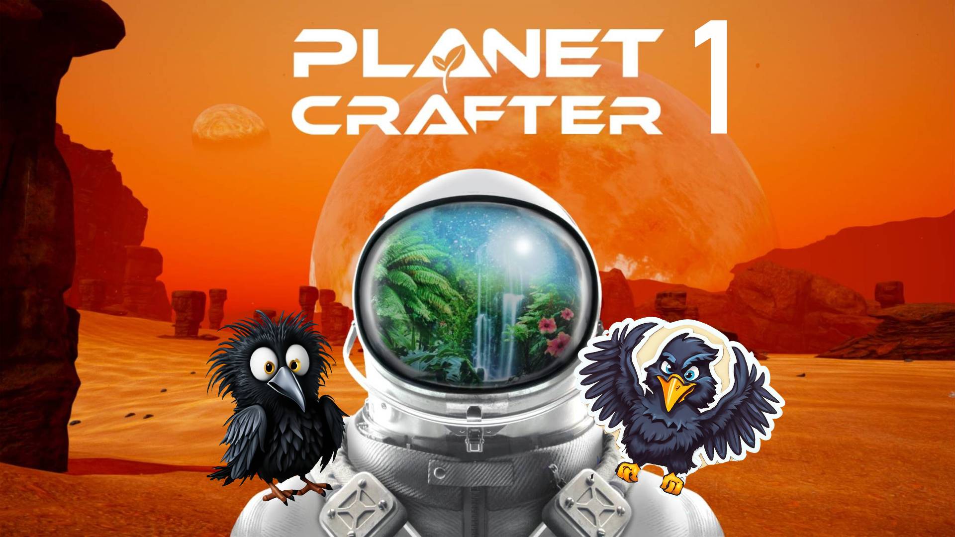 Ворон полетел на другую планету №1 ► The Planet Crafter