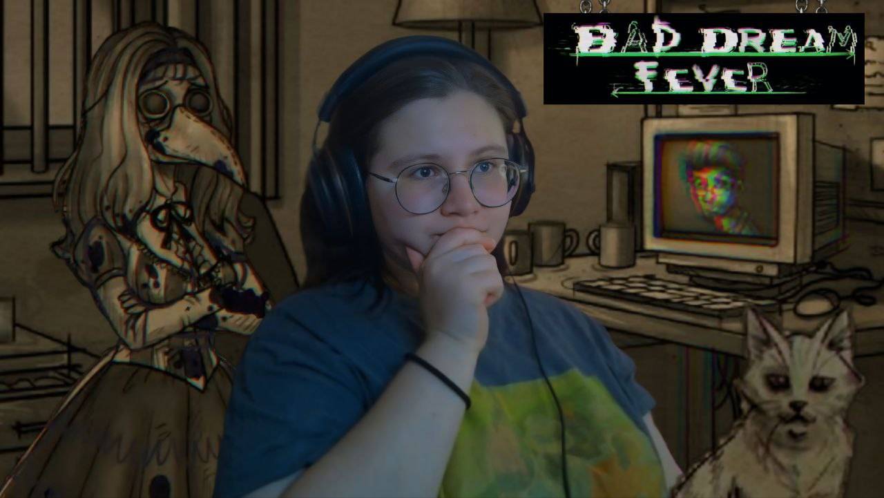 Компьютер не выдержал авторского безумия ► Bad Dream Fever #5