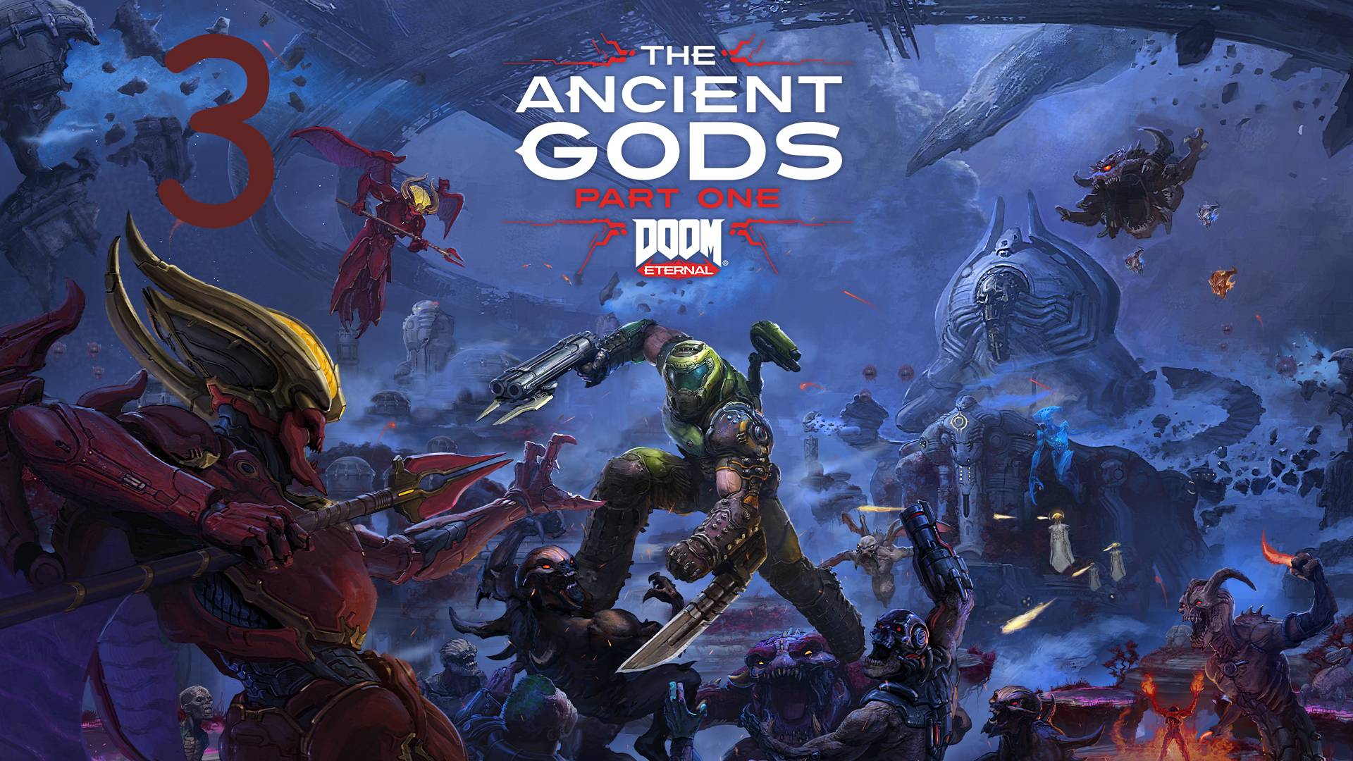 Прохождение Doom Eternal Ancient Gods part 1 часть 3