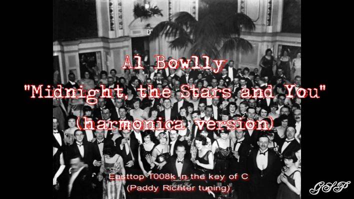 ГГ - Al Bowlly "Midnight, the Stars and You" (версия для губной гармоники)
