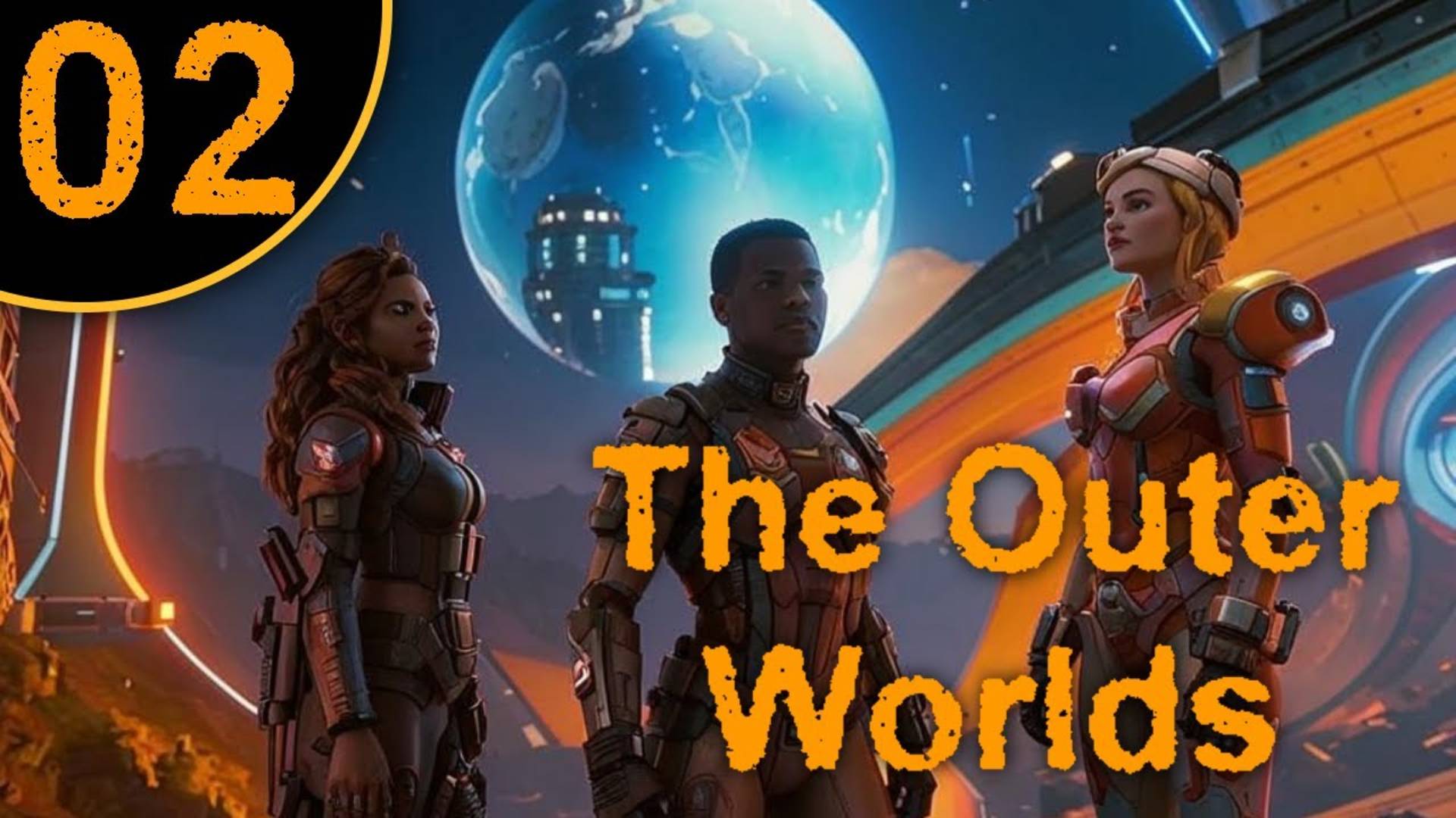№2 The Outer Worlds. Рид Тобсон, Парвати, Аделаида и Геотермалка