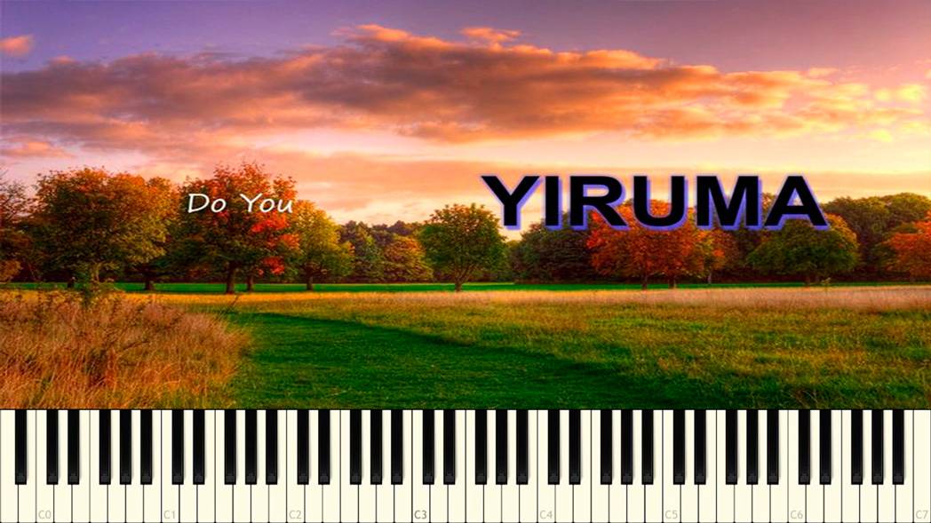 Yiruma. Do You? Разбор Мелодии (Tutorial)
