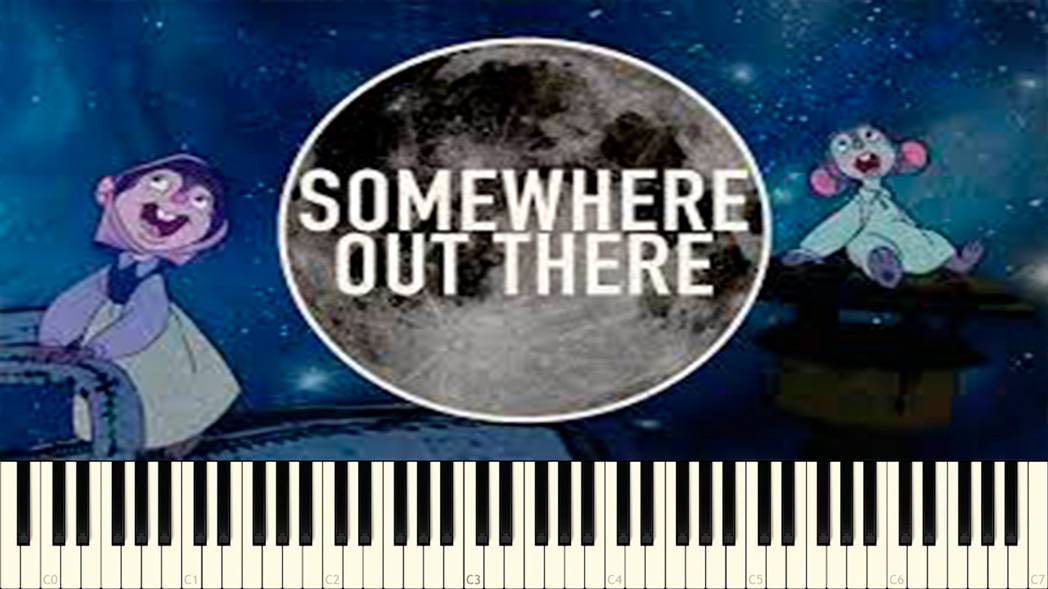 Somewhere Out There. Разбор Мелодии (Tutorial)