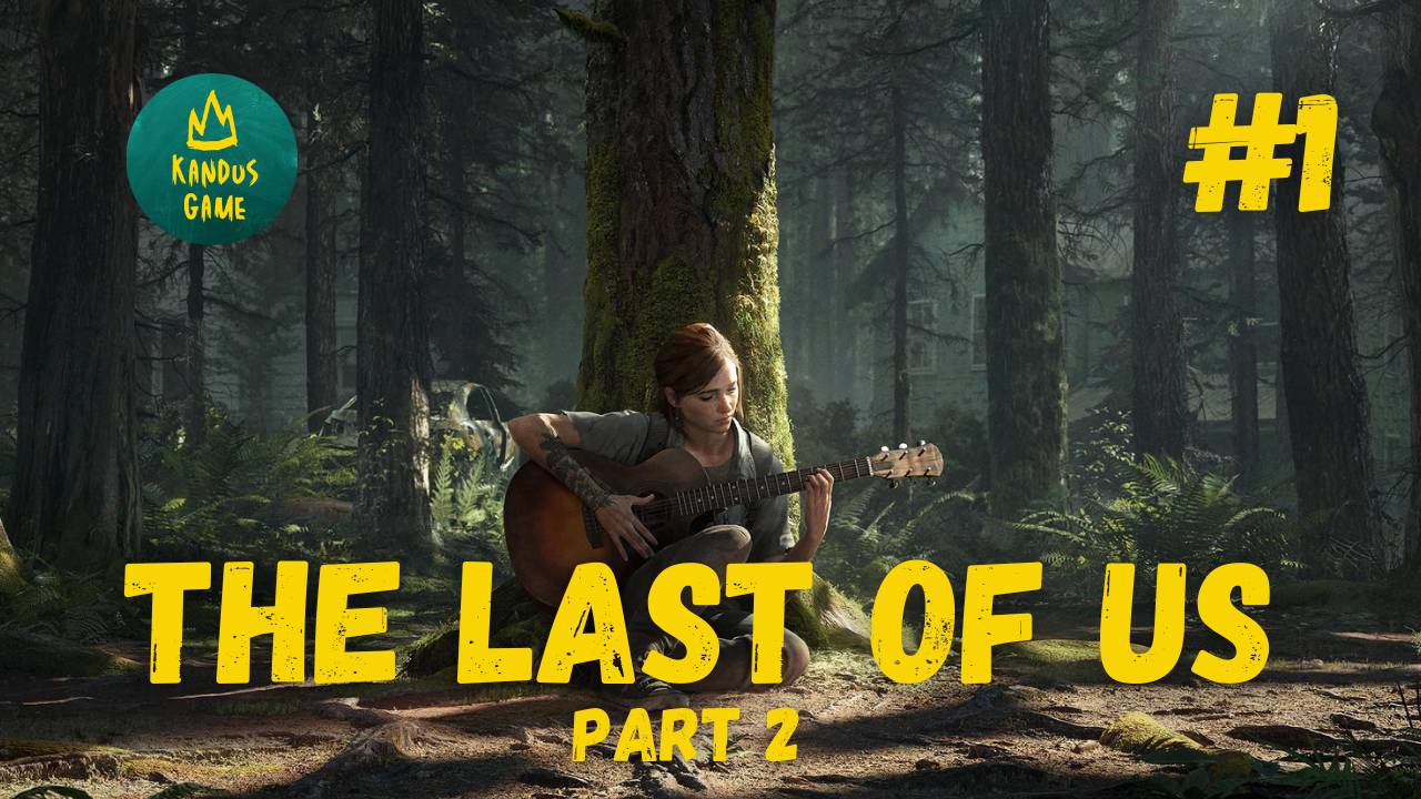 The Last Of Us Part 2